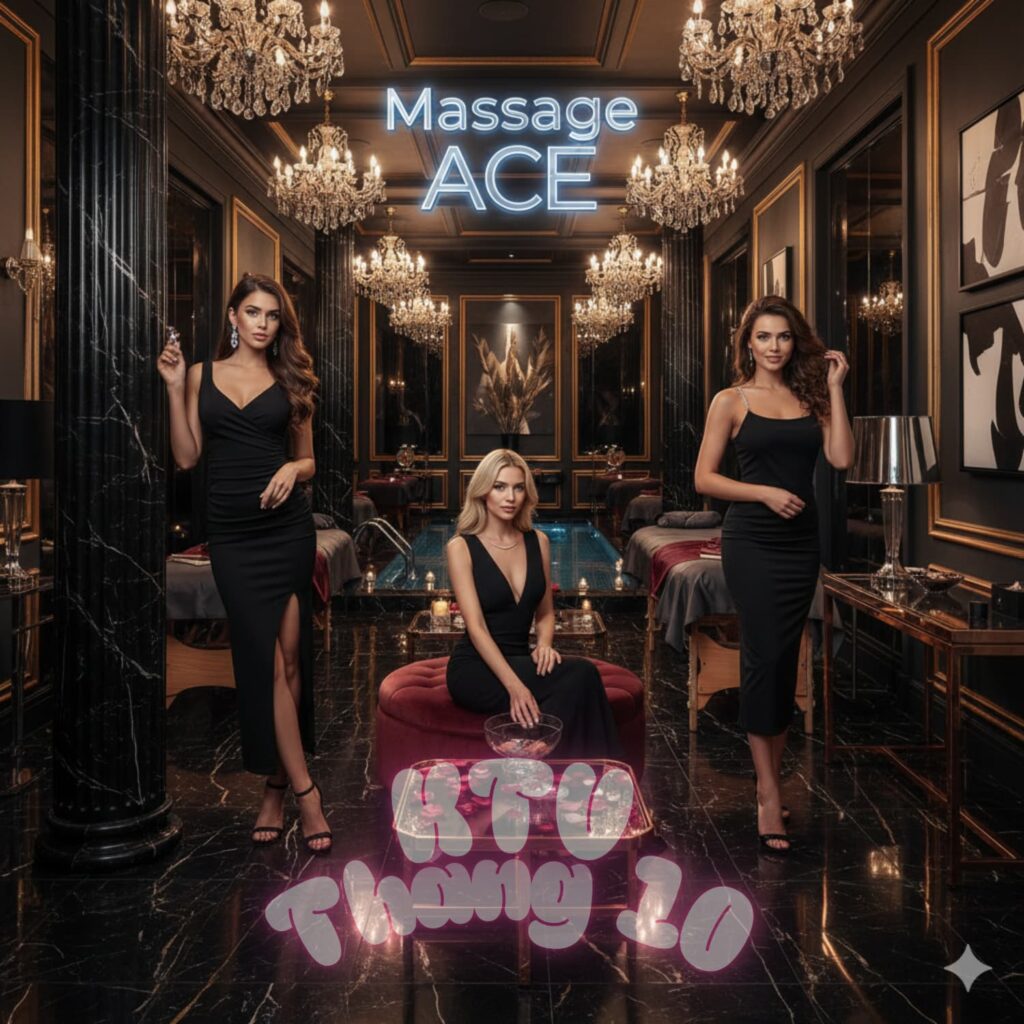 Massage ACE – Tổng Hợp Những Kiều Nữ Tháng 10 Gợi Cảm